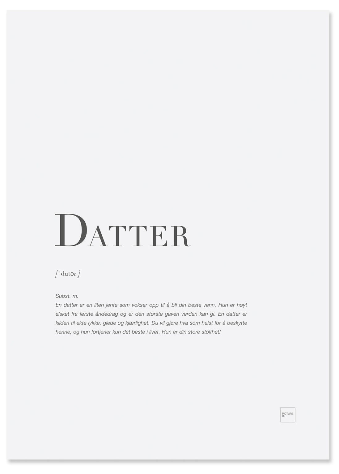 Datter poster fra med beskrivelse Pictureit.no - Sjekk nettbutikken!